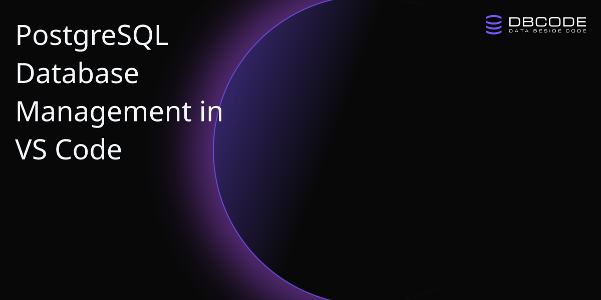 DBCode - Docs - PostgreSQL Database Management in VS Code